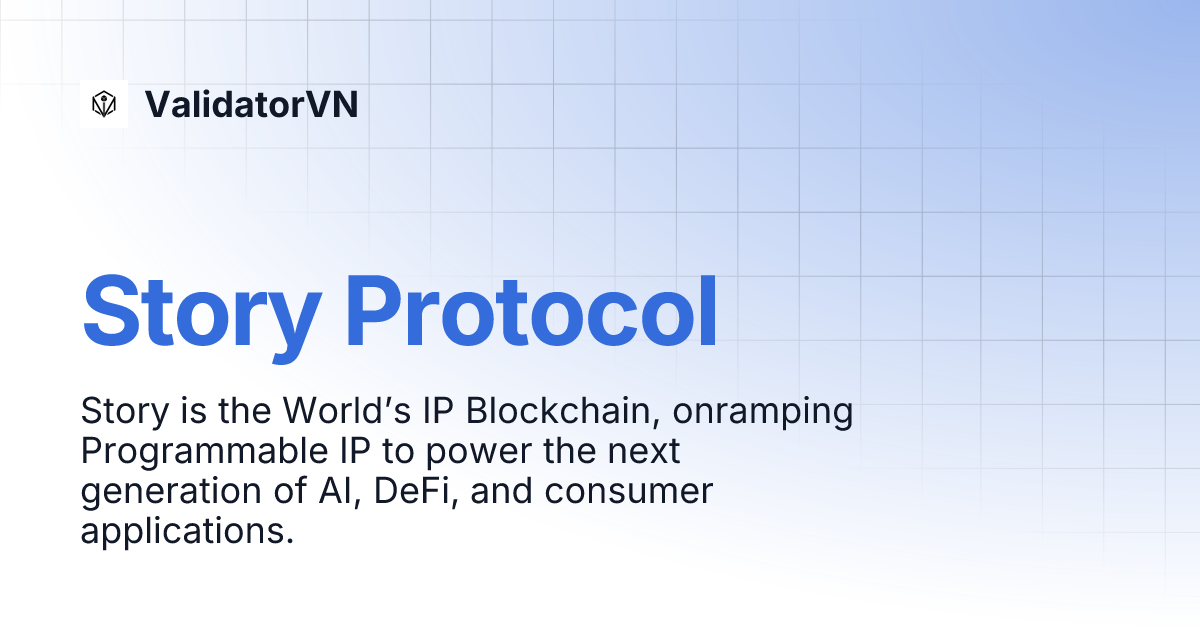 Story Protocol | ValidatorVN
